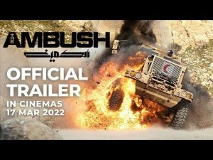 THE AMBUSH (Official Trailer) - In Cinemas 17 MAR 2022 - TIX ID